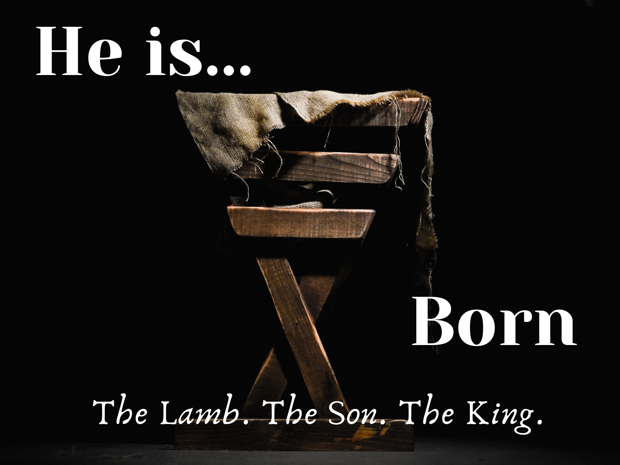 The Lamb is Born - O'Quinn Baptist Church